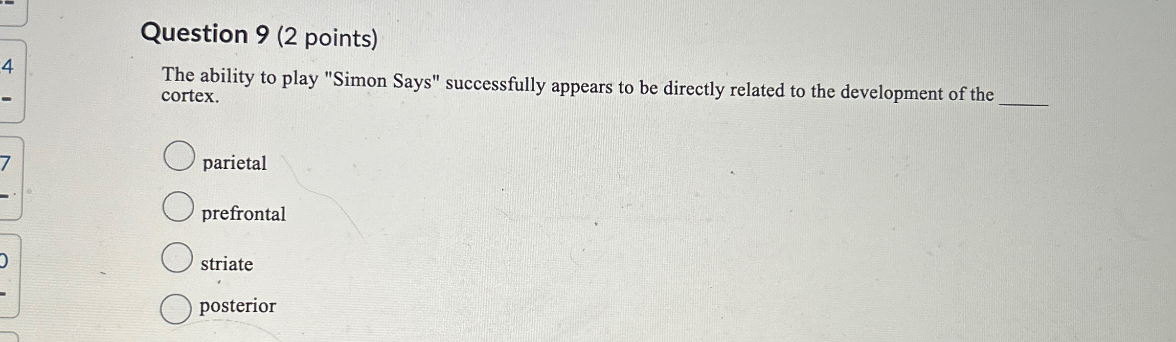 Solved Question 9 (2 ﻿points)The ability to play "Simon | Chegg.com