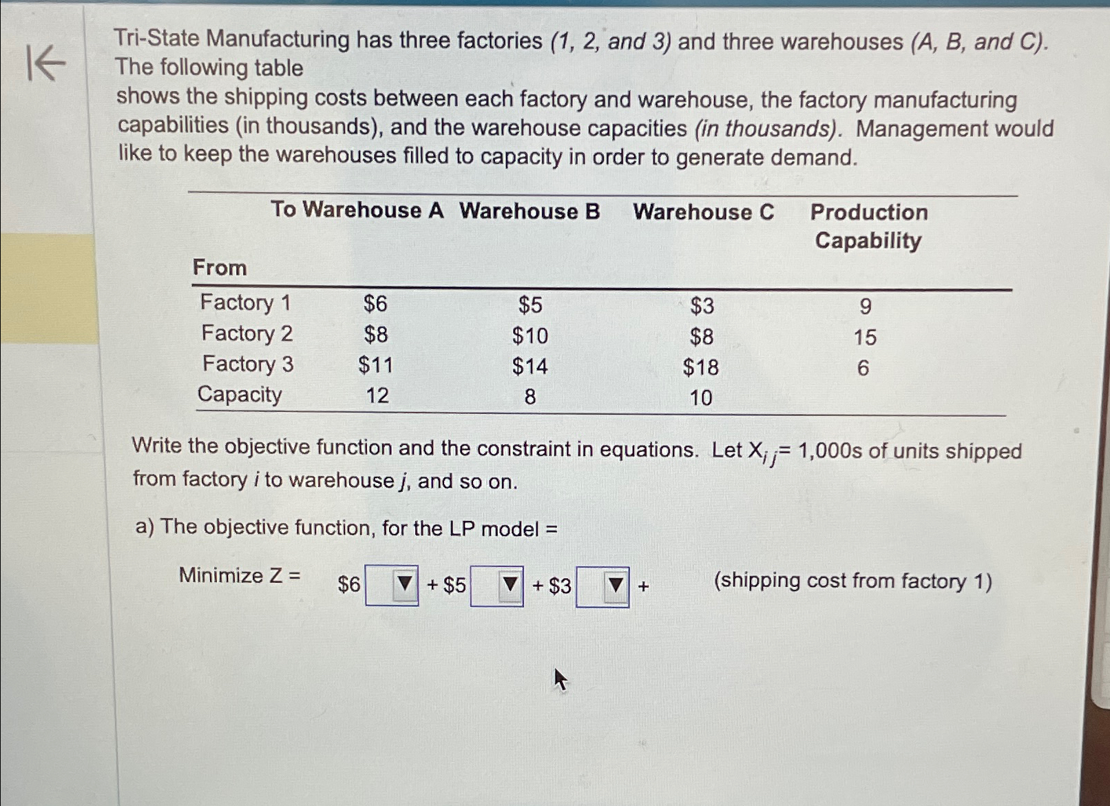 Solved Tri-State Manufacturing has three factories , ﻿and 3 | Chegg.com