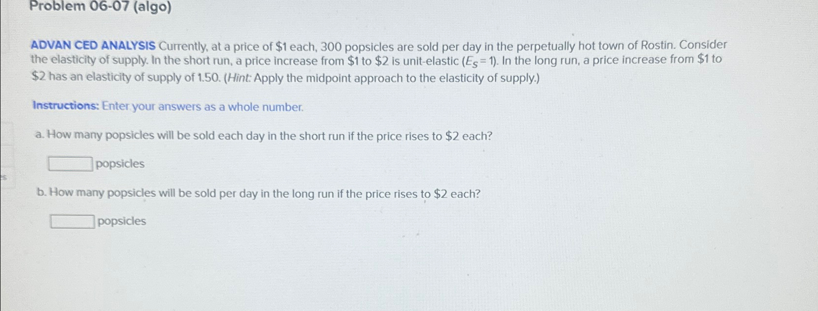 Solved Problem 06-07 (algo)ADVAN CED ANALYSIS Currently, at | Chegg.com