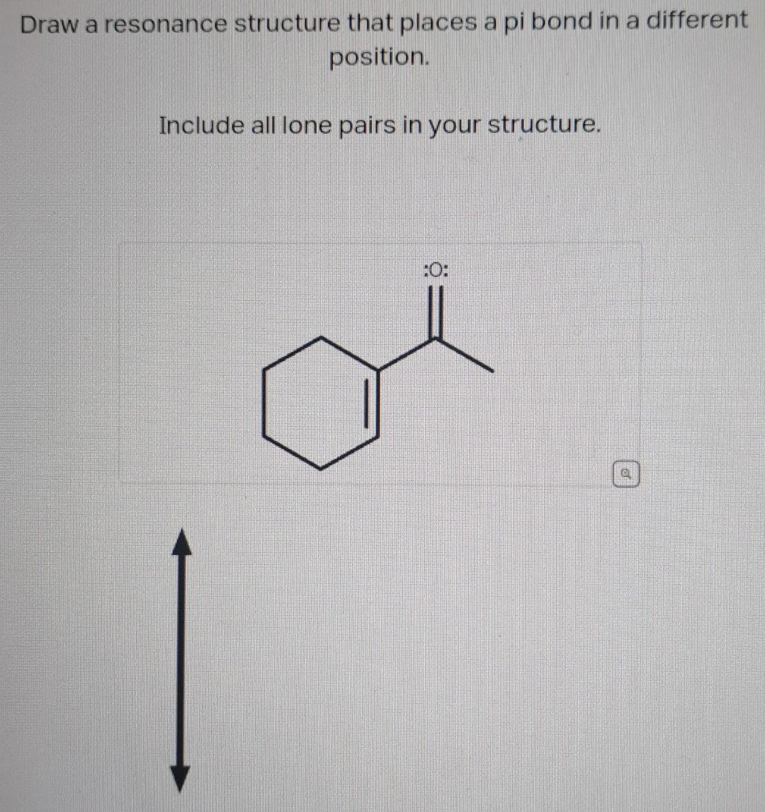 Solved Draw a resonance structure that places a pi bond | Chegg.com