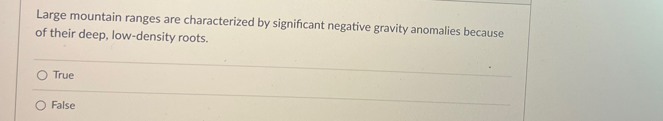 Solved Large mountain ranges are characterized by | Chegg.com