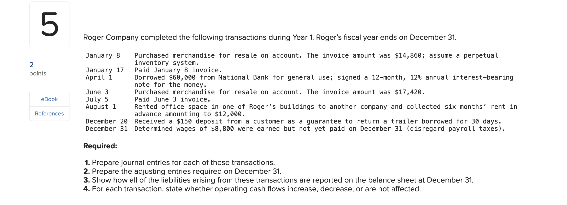 Solved Roger Company completed the following transactions | Chegg.com