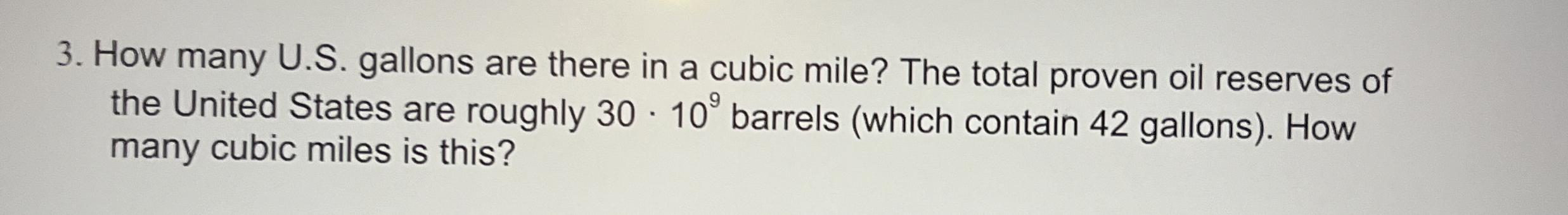 Solved How many U.S. ﻿gallons are there in a cubic mile? The | Chegg.com