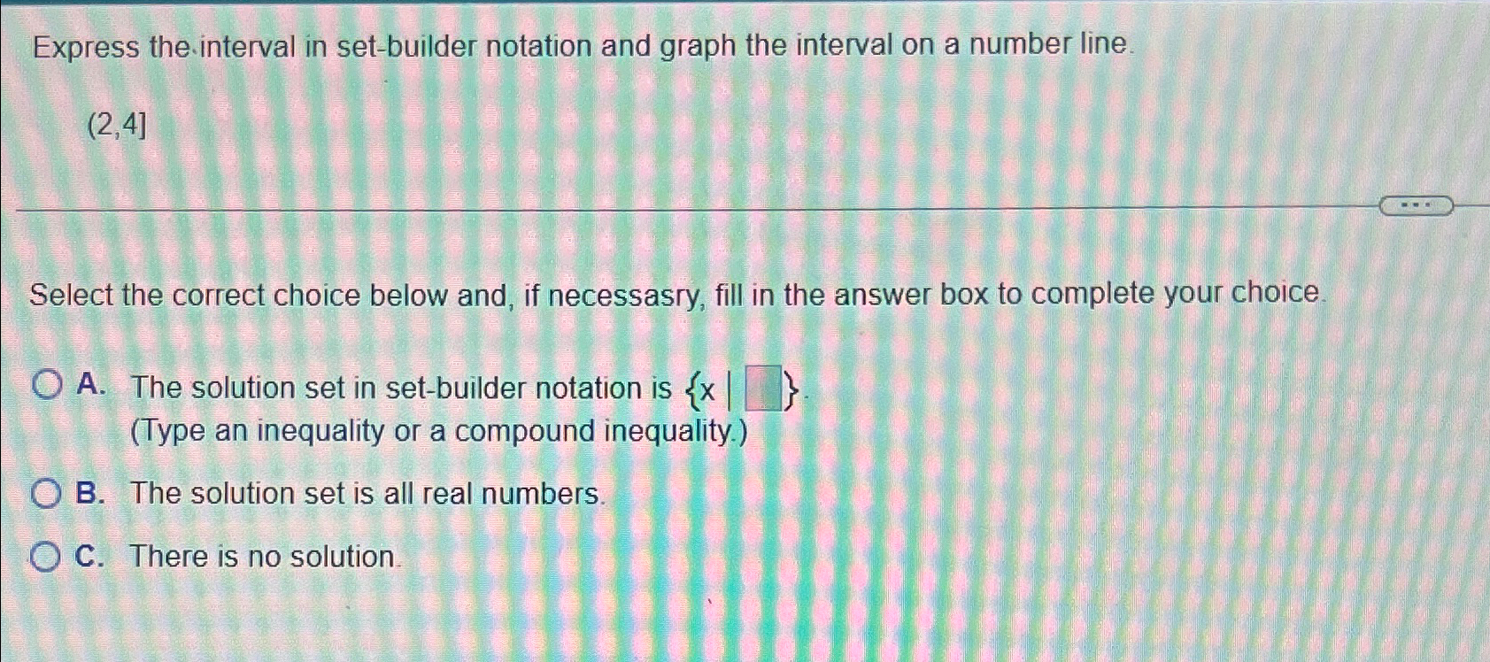 Solved Express the interval in set-builder notation and | Chegg.com