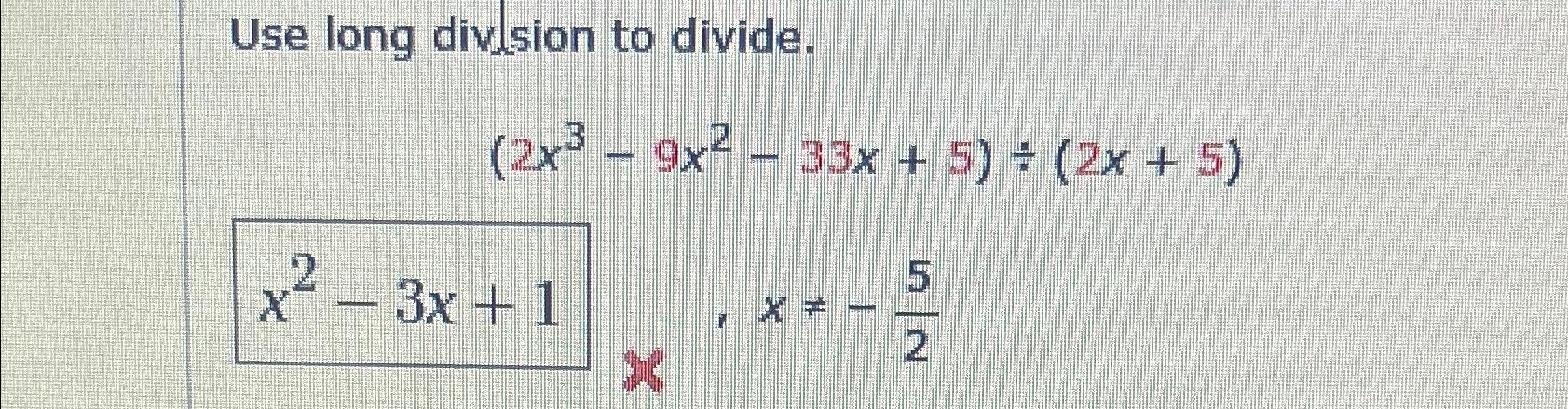 Solved Use long divsion to | Chegg.com