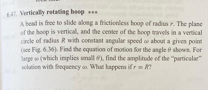 Solved 6.47. Vertically rotating hoop ∗∗∗ A bead is free to | Chegg.com