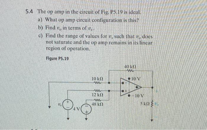 Solved 5.4 The op amp in the circuit of Fig. P5.19 is ideal. | Chegg.com