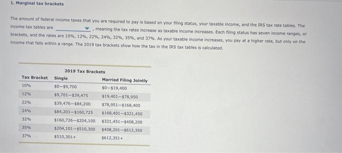Solved 1. Marginal tax brackets The amount of federal income | Chegg.com