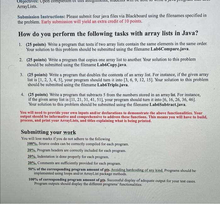 Solved gume Objectives: Upon completion ArrayLists. | Chegg.com