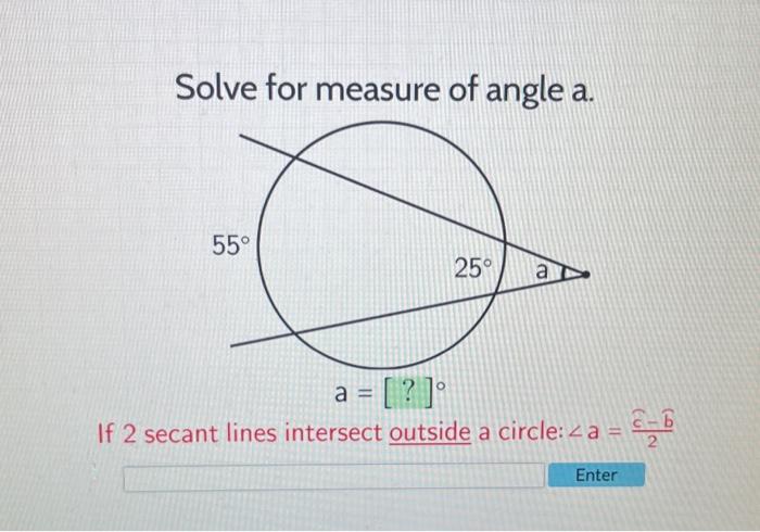 Solved Solve for measure of angle a. a= If 2 secant lines | Chegg.com