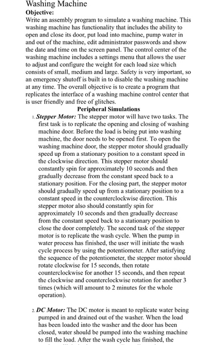 Washing Machine Objective: Write an assembly program | Chegg.com