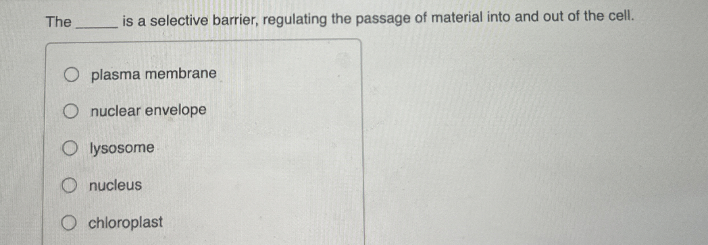 Solved The q, ﻿is a selective barrier, regulating the | Chegg.com