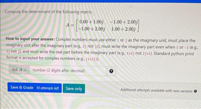 Solved Compute the determinant of the following matrix: | Chegg.com