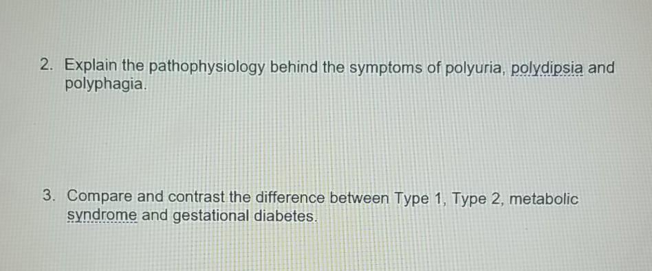 Solved 2. Explain the pathophysiology behind the symptoms of | Chegg.com