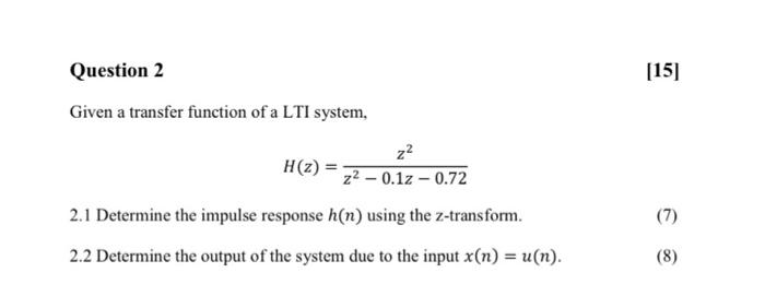 Given A Transfer Function Of A Lti System