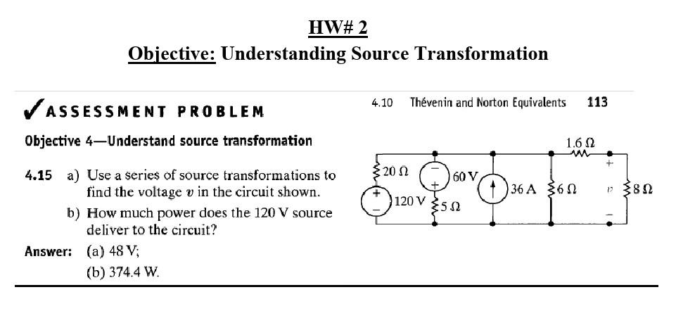 Solved HW# 2 Objective: Understanding Source Transformation | Chegg.com