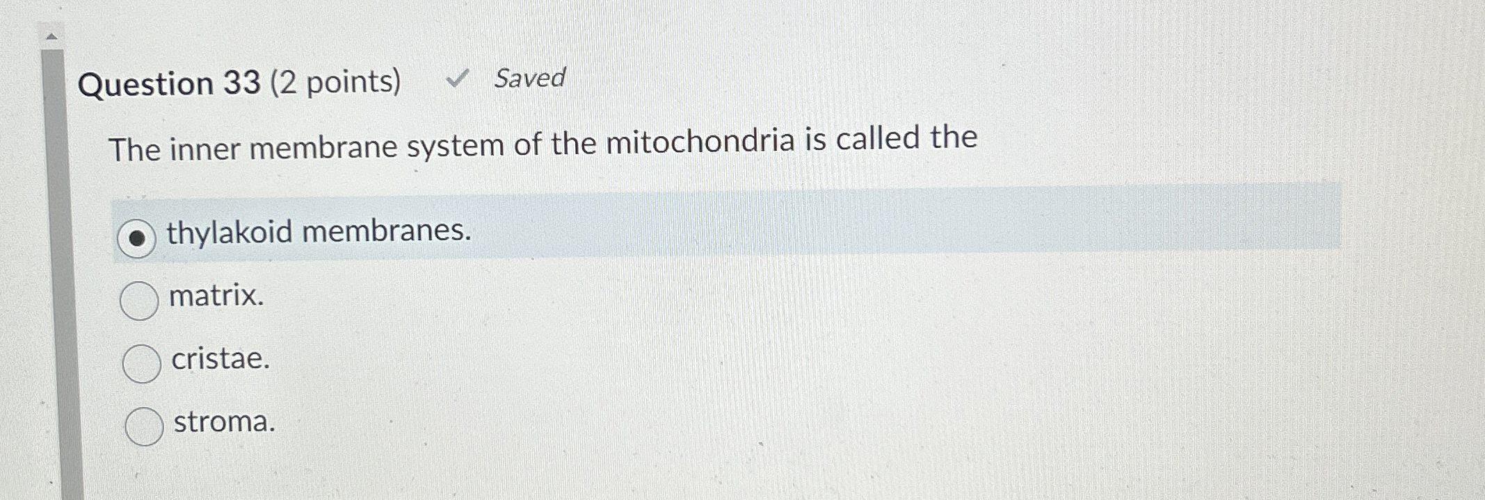 Solved Question 33 (2 points) SavedThe inner membrane | Chegg.com Solved Question 33 (2 points) SavedThe inner membrane | Chegg.com