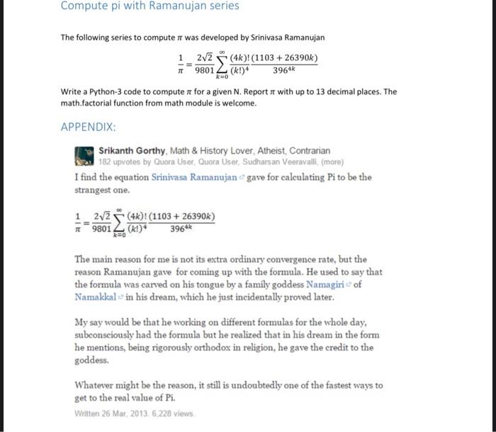 Solved Compute pi with Ramanujan series The following series | Chegg.com Solved Compute pi with Ramanujan series The following series | Chegg.com