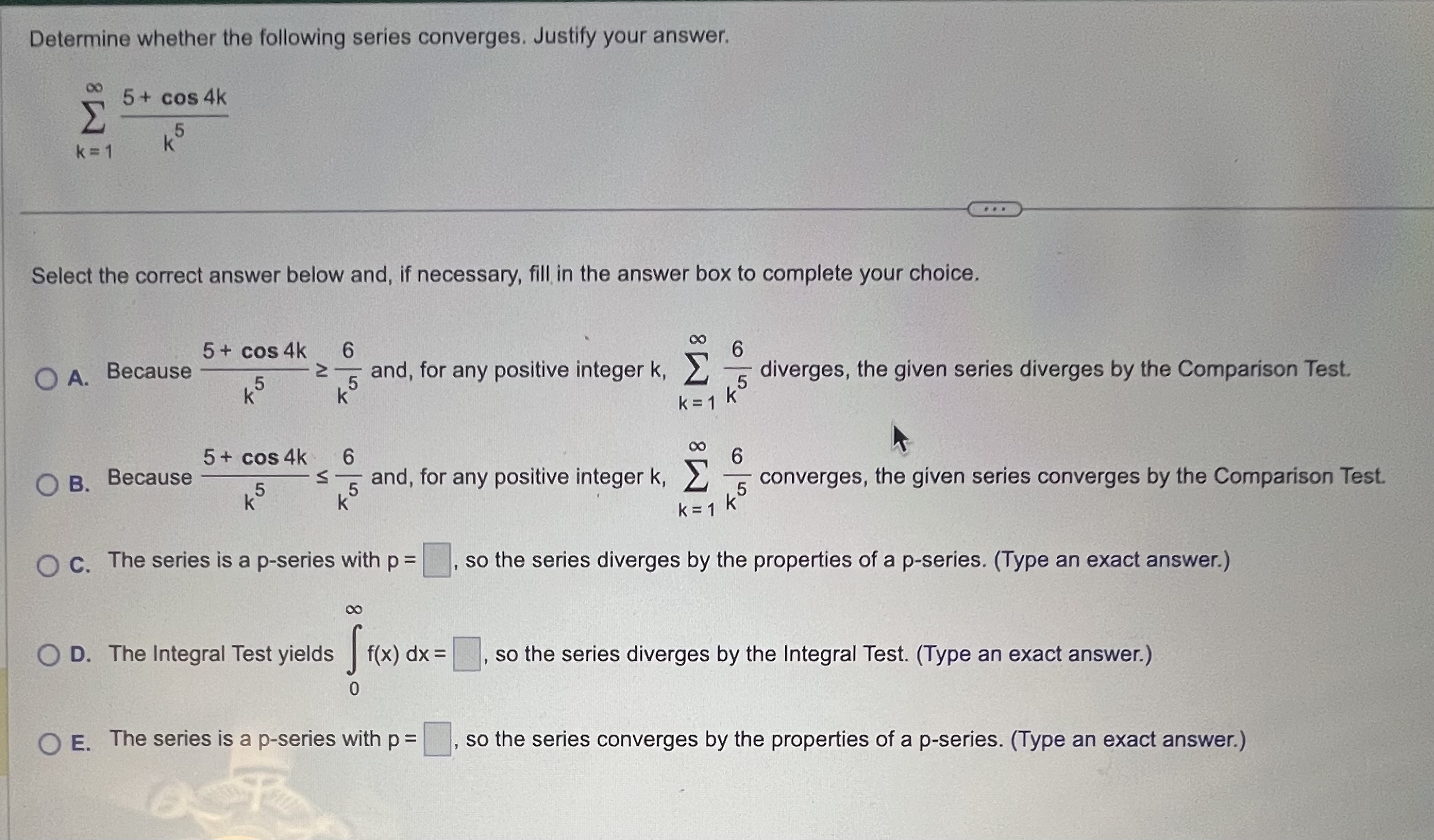 Solved Determine whether the following series converges. | Chegg.com