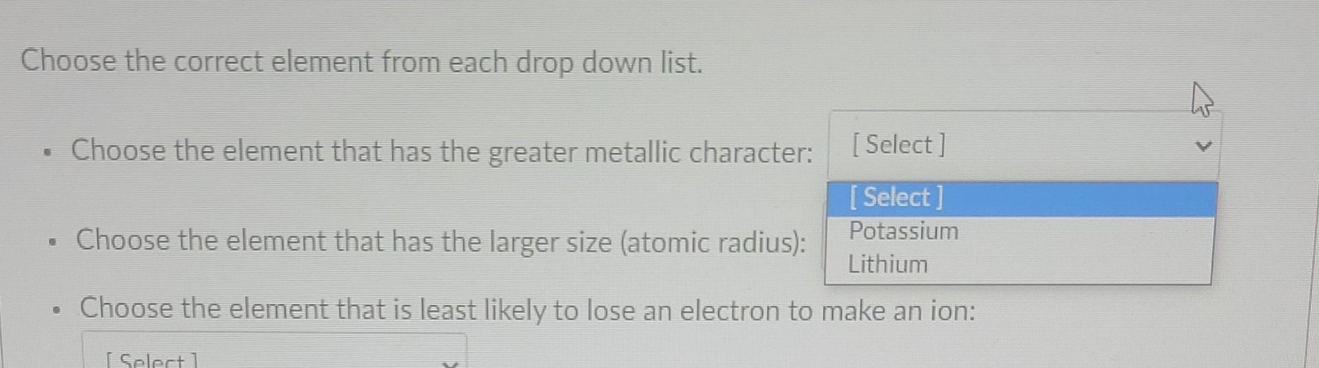 Solved Choose the correct element from each drop down list. | Chegg.com