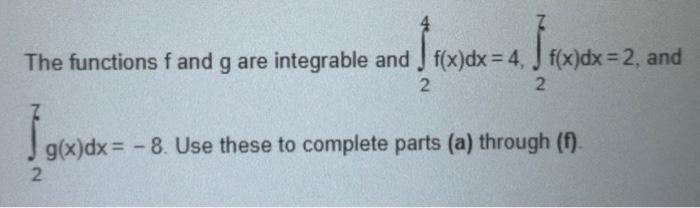 The functions f and g are integrable and | Chegg.com