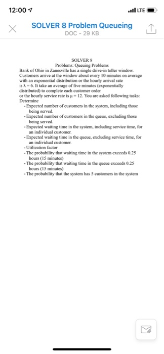 Solved 12:00 l LTE SOLVER 8 Problem Queueing DOC-29 KB X | Chegg.com