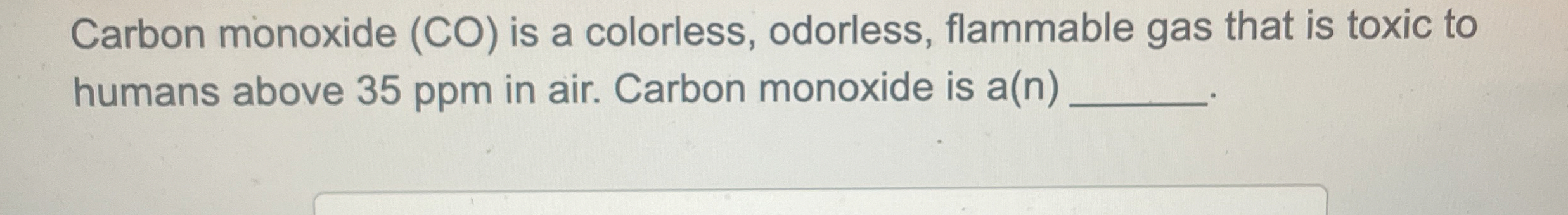 Solved Carbon monoxide (CO) ﻿is a colorless, odorless, | Chegg.com
