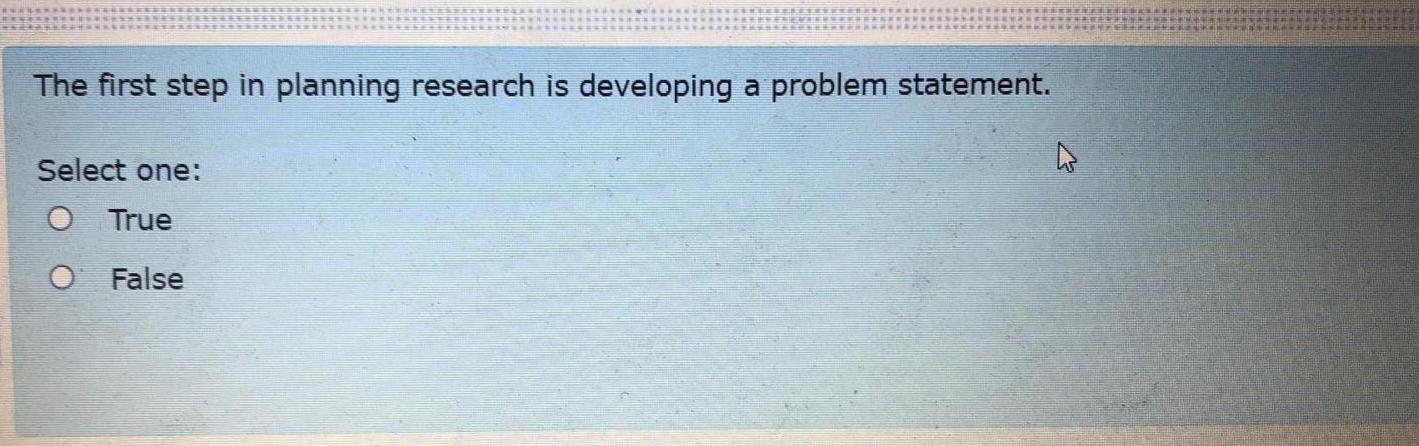 Solved The first step in planning research is developing a | Chegg.com
