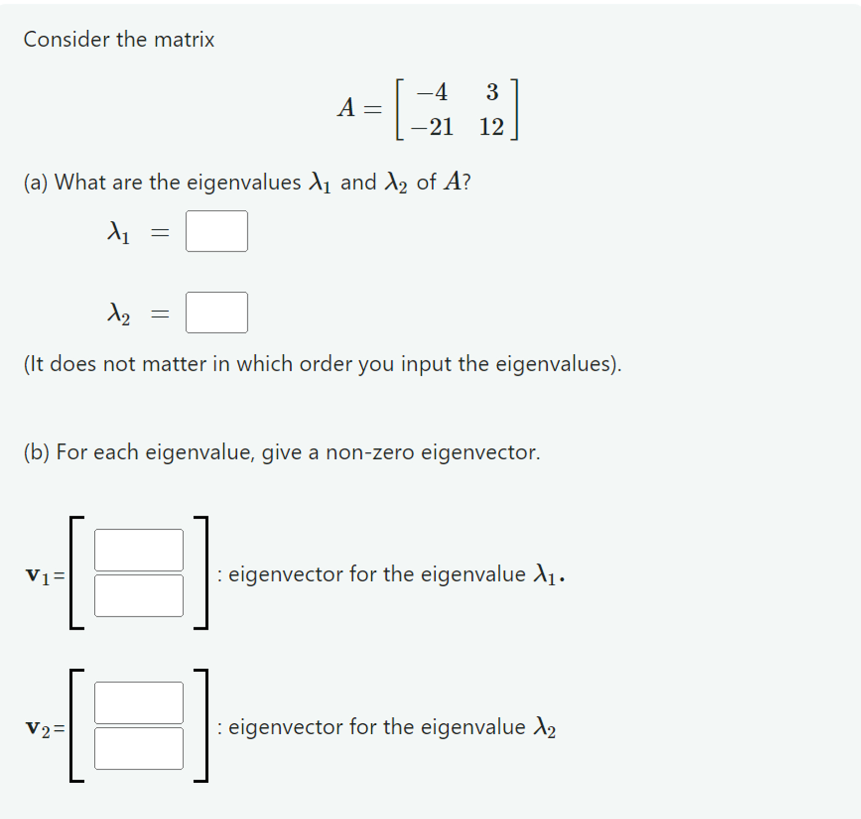 Solved Consider the matrixA=[-43-2112](a) ﻿What are the | Chegg.com