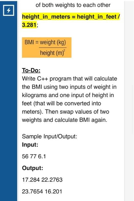 Solved of both weights to each other height_in_meters = | Chegg.com