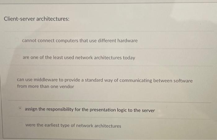 Solved Client-server architectures: cannot connect computers | Chegg.com