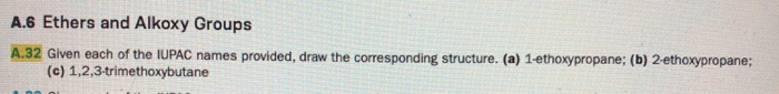Solved A.6 Ethers and Alkoxy Groups A.32 Given each of the | Chegg.com