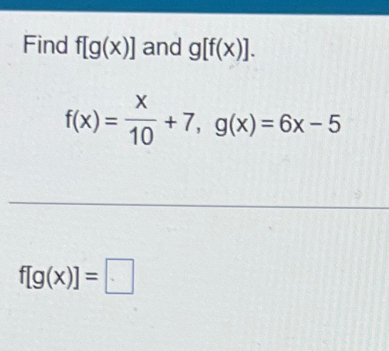 Solved Find f[g(x)] ﻿and | Chegg.com