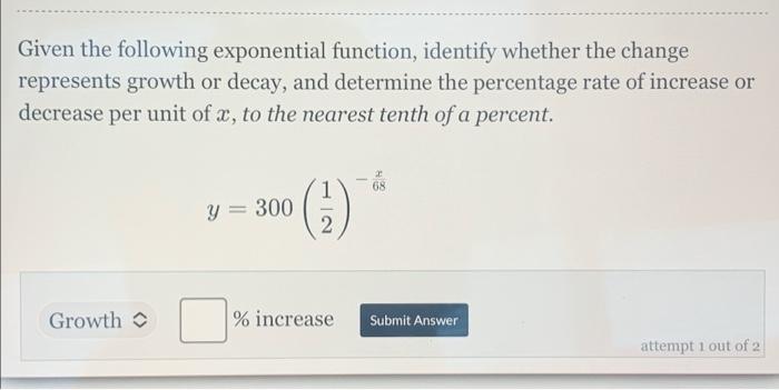 Given the following exponential function, identify | Chegg.com