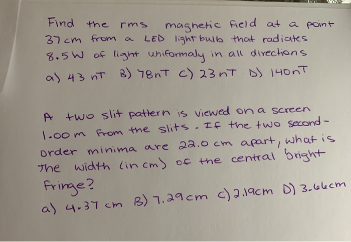 Solved Find the rms magnetic field at a point 37cm from a | Chegg.com