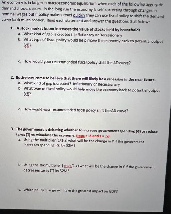 Solved An economy is in long-run macroeconomic equilibrium | Chegg.com