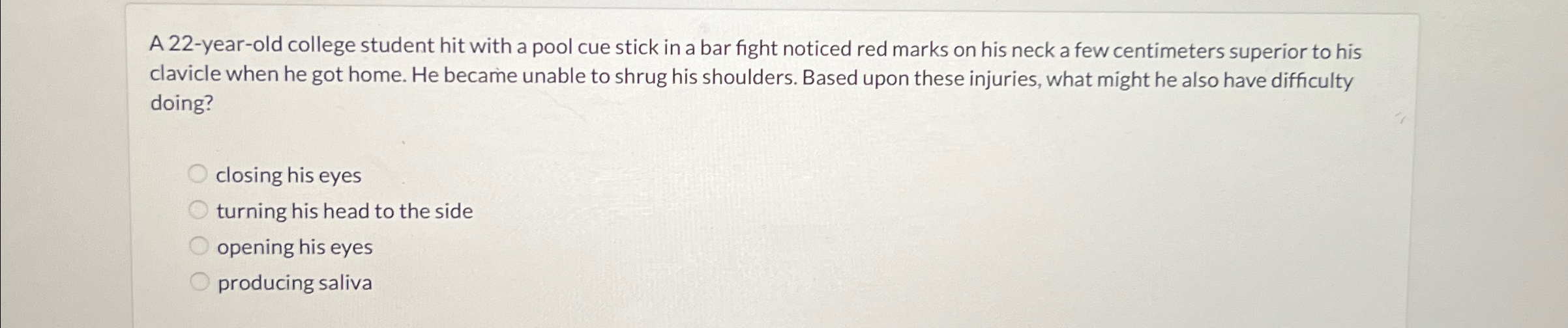 Solved A 22-year-old college student hit with a pool cue | Chegg.com