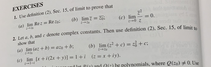 Solved EXERCISES 1. Use definition (2), Sec. 15, of limit to | Chegg.com