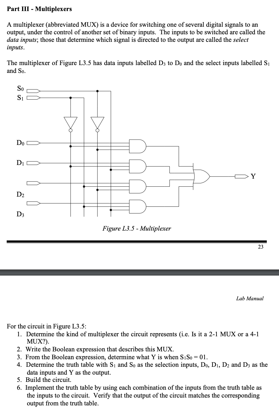 Solved Part III - ﻿MultiplexersA multiplexer (abbreviated | Chegg.com