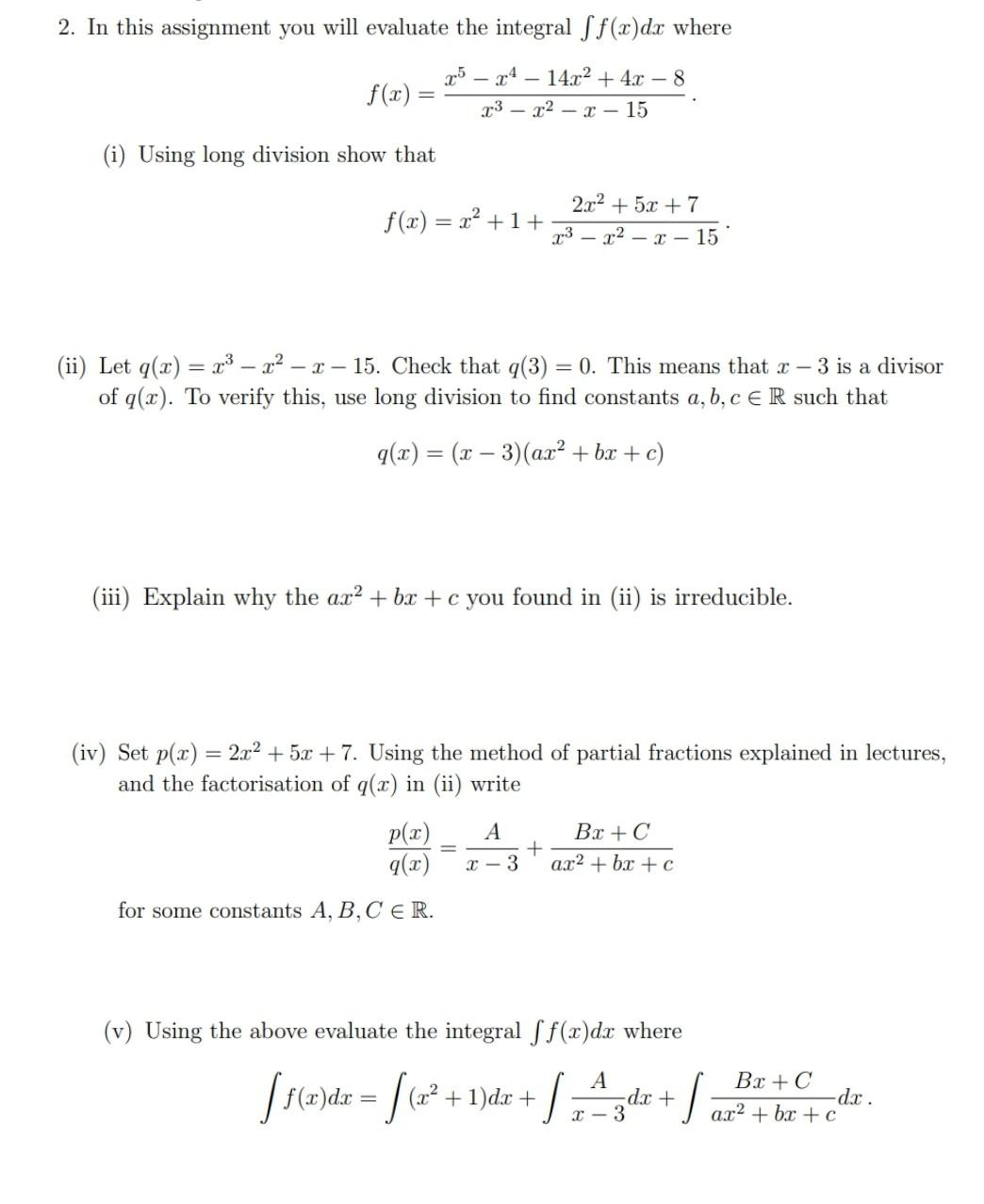 Solved 2. In this assignment you will evaluate the integral | Chegg.com