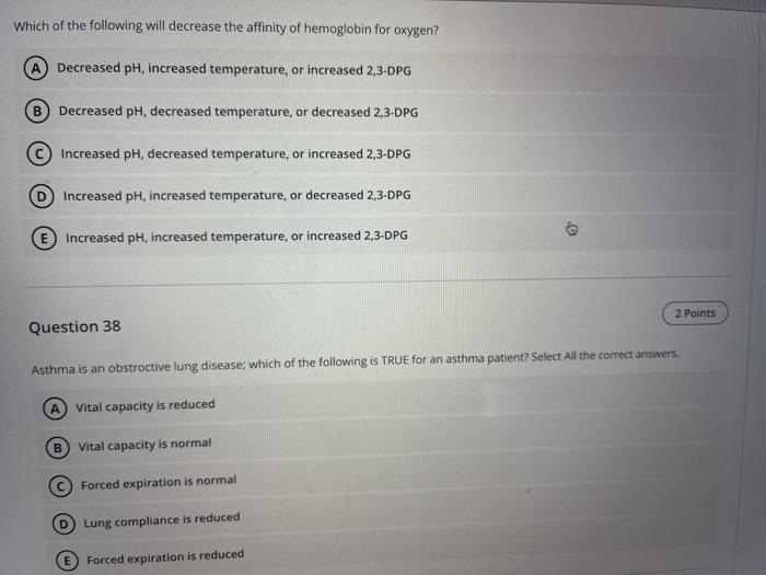 Solved Which of the following will decrease the affinity of | Chegg.com