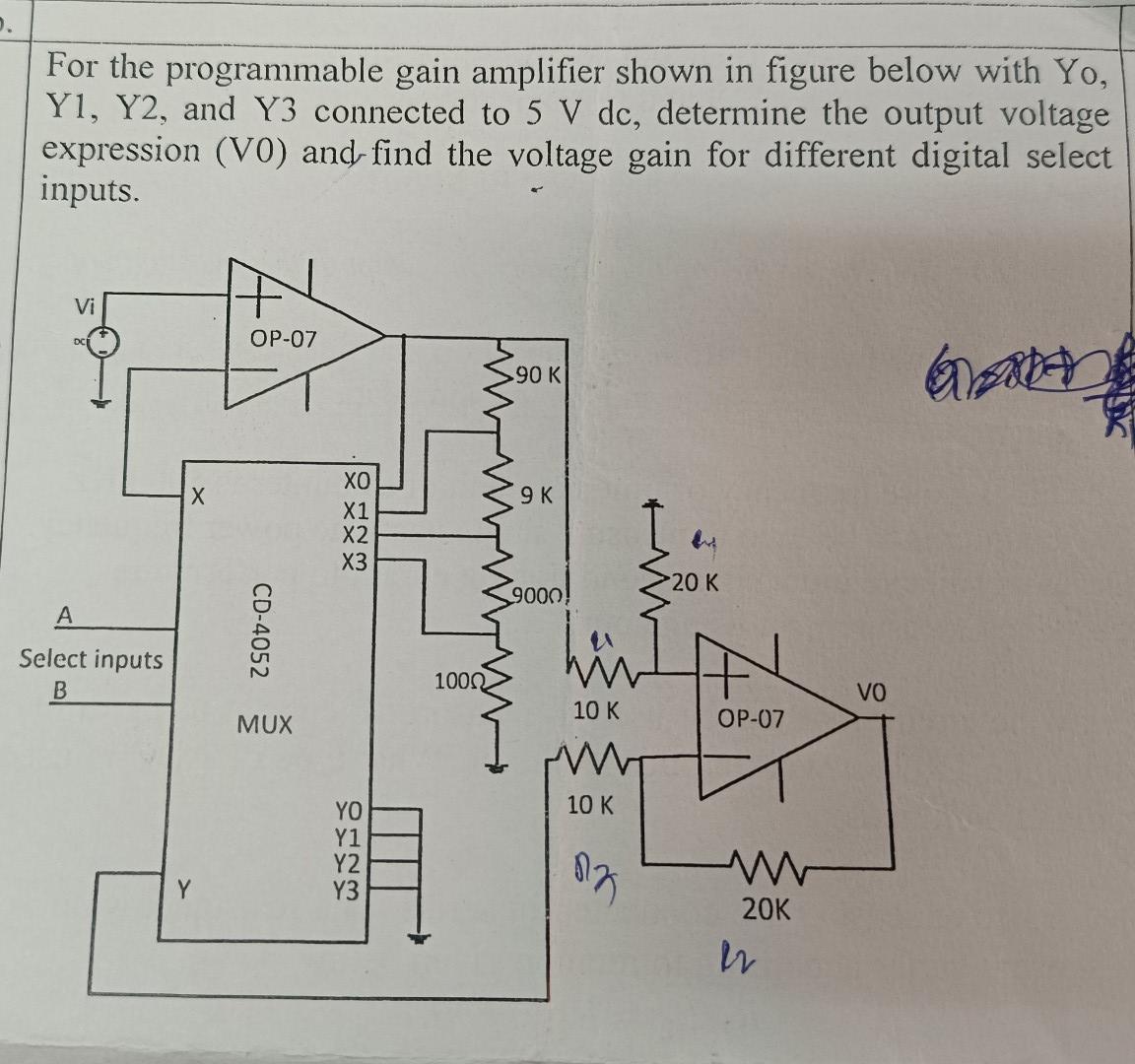 Solved For the programmable gain amplifier shown in figure | Chegg.com