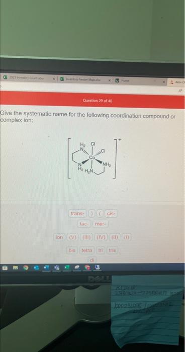 Solved Give the systematic name for the following | Chegg.com