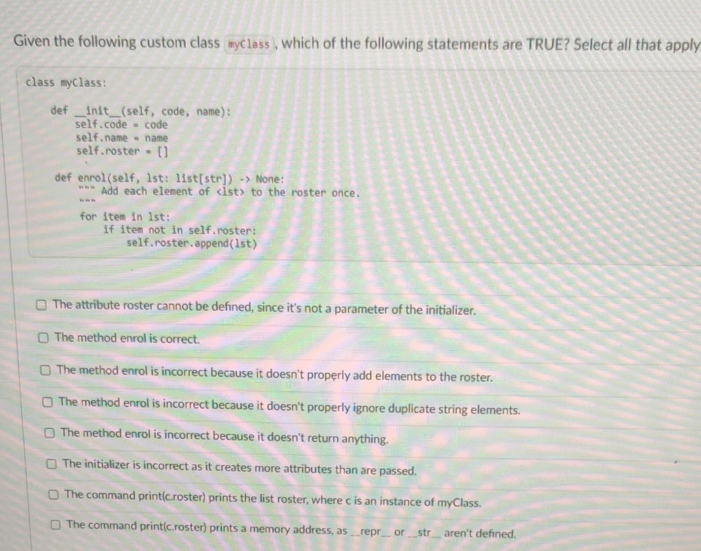 Solved Given The Following Custom Class Myclass Which Of 4960