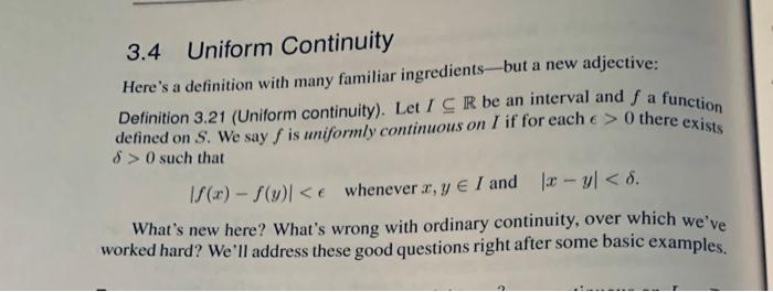 Solved function 3.4 Uniform Continuity Here's a definition | Chegg.com