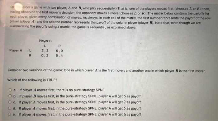Solved 07. Consider the simultaneous-move game represented | Chegg.com