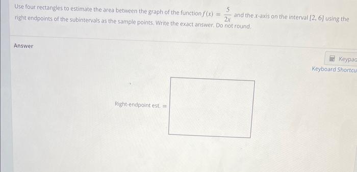 Solved Use four rectangles to estimate the area between the | Chegg.com