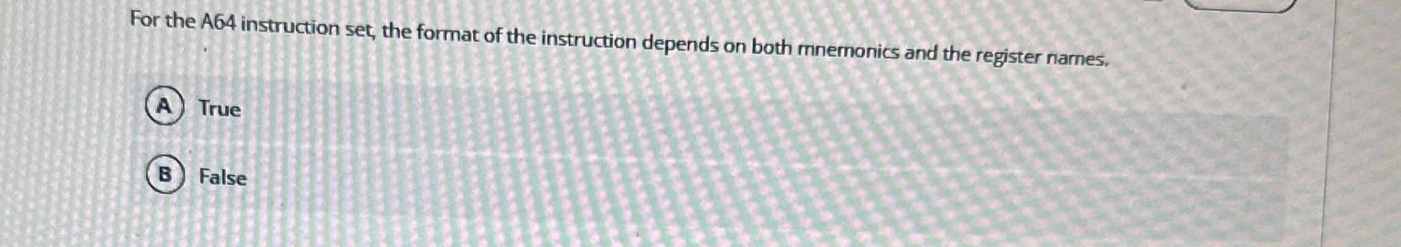 Solved For the A64 ﻿instruction set, the format of the | Chegg.com
