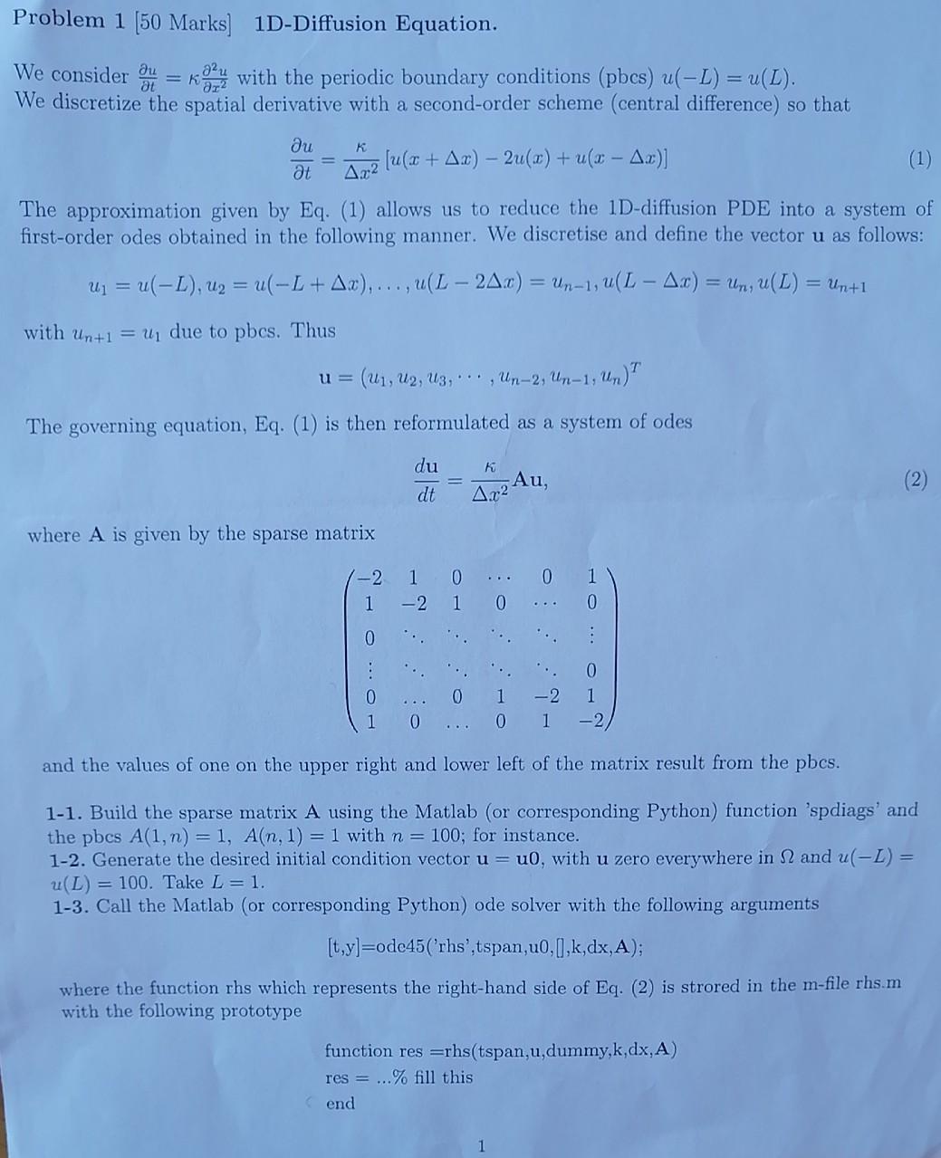 Solved Problem 1 (50 Marks) 1D-Diffusion Equation. We | Chegg.com