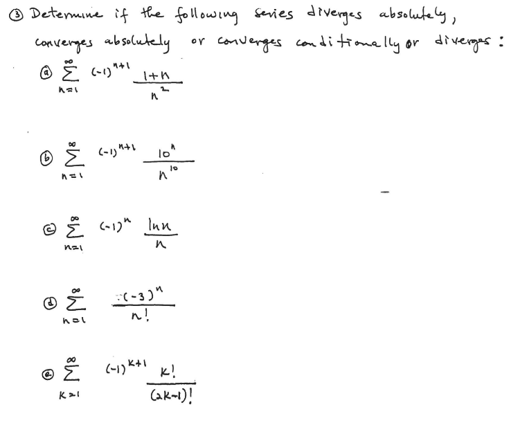 Solved (3) ﻿Determine if the following series diverges | Chegg.com